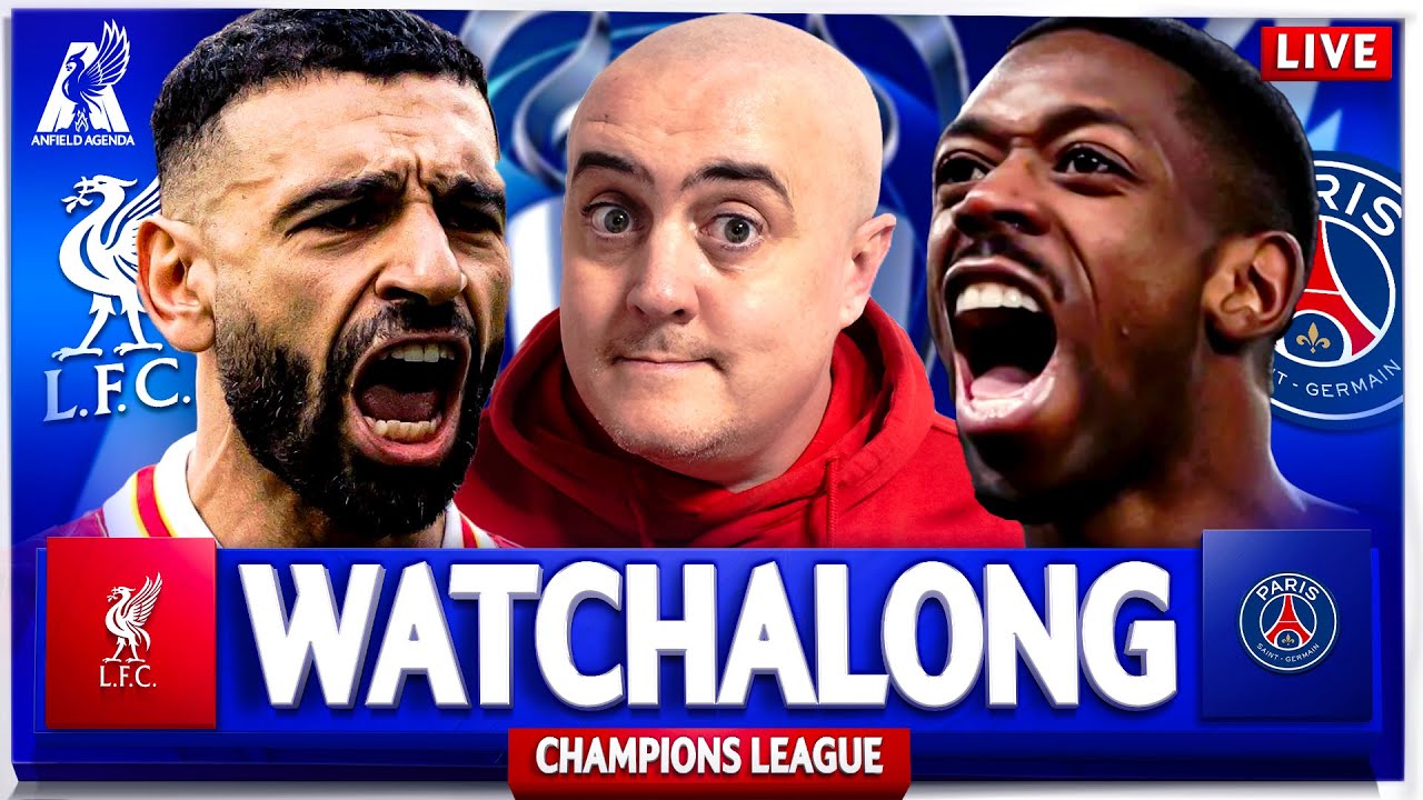 LIVERPOOL vs PSG LIVE WATCHALONG with Craig - YouTube
