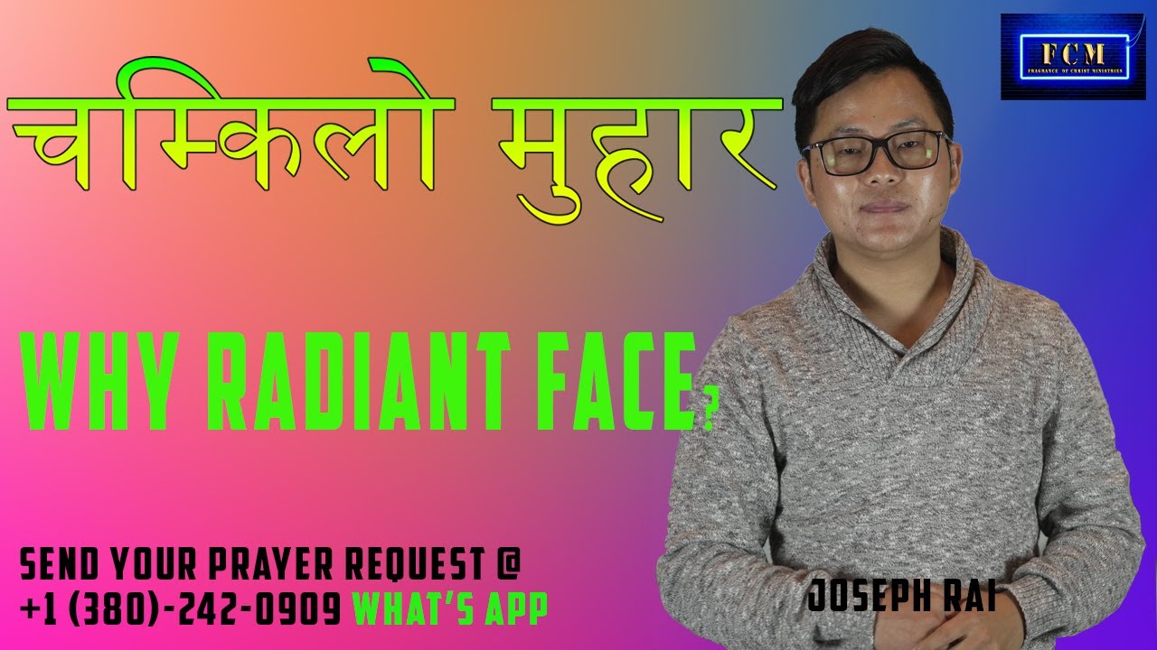 Why Radian Face ? Joseph Rai | Nepali Message - YouTube