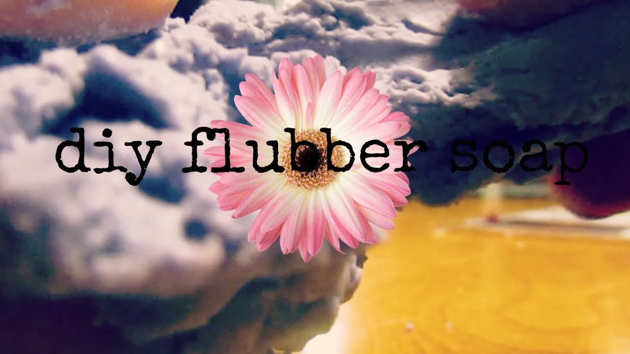 diy flubber soap | thetwoclumsycrafters - YouTube