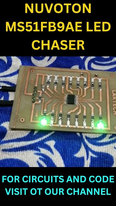 NUVOTON MS51FB9AE BASED LED CHASER/ LED CHASER/ NUVOTON/ELECTRONICS PROJECT/DIY #SHORTS #YT ...