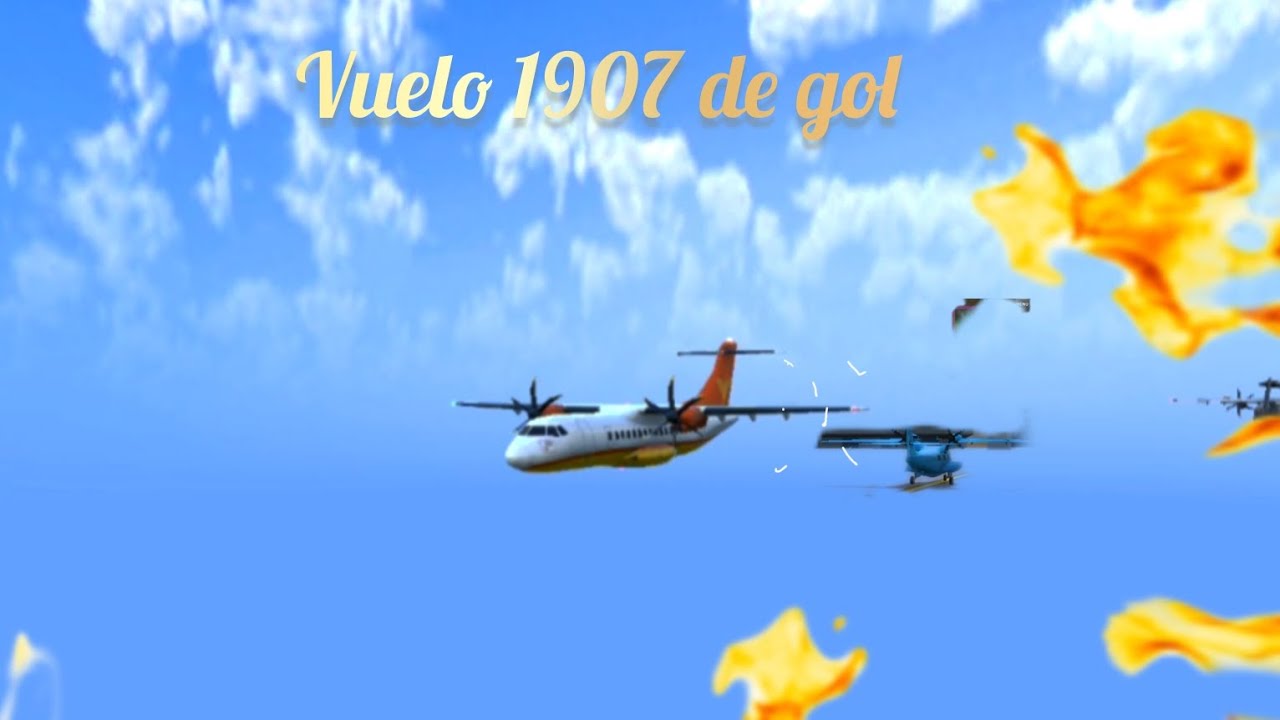 VUELO 1907 DE GOL LO QUE PASO /Turbo prop/ Inshot/ - YouTube