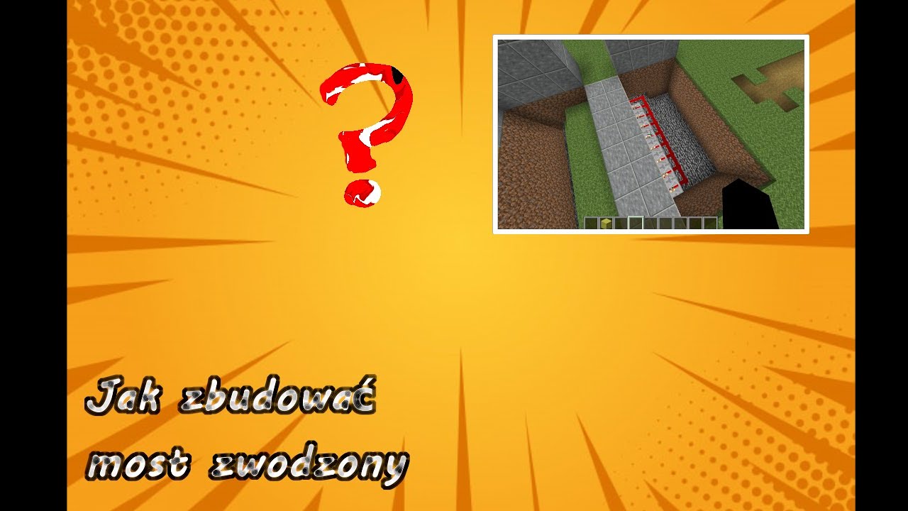 Minecraft Poradnik 31 Jak Zbudować Most Zwodzony W Minecraft Youtube