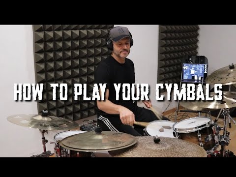 HOW TO PLAY YOUR CYMBALS! More than JUST BASHING! LEARN what they can ...