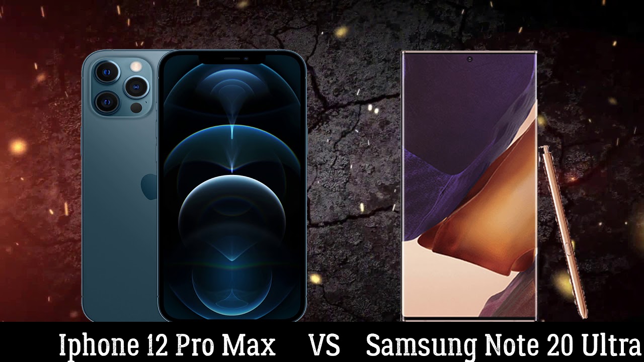 Apple iPhone 12 Pro Max vs Samsung Galaxy Note 20 Ultra Detail ...