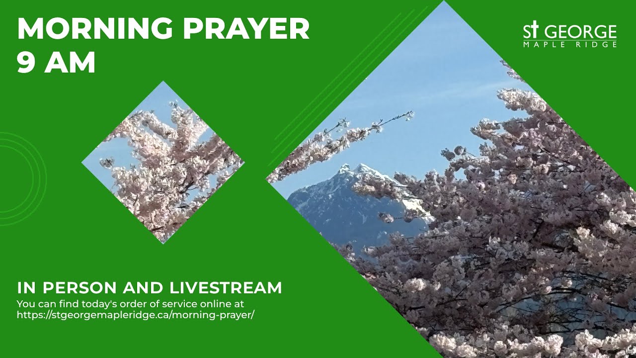 Morning Prayer for Sept 15//St George Maple Ridge//Anglican Church of ...