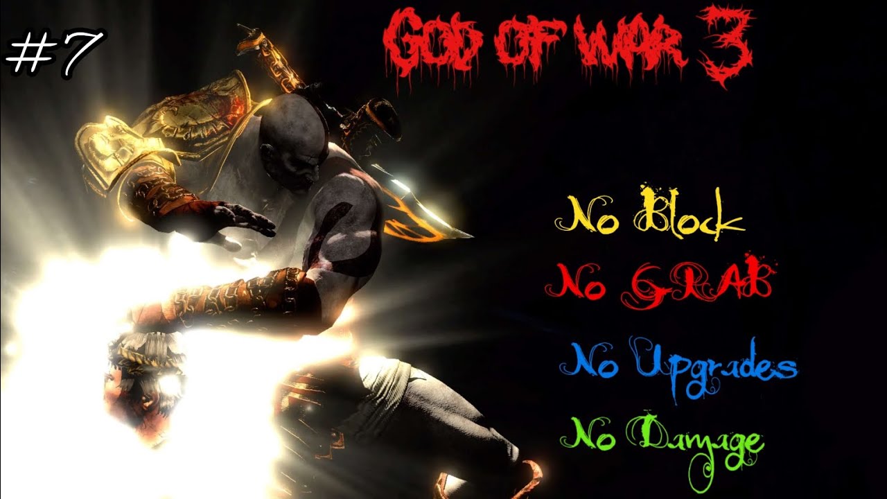 God Of War 3 No Block+ No Grab+ No Upgrades+ No Damage Part 7 - YouTube