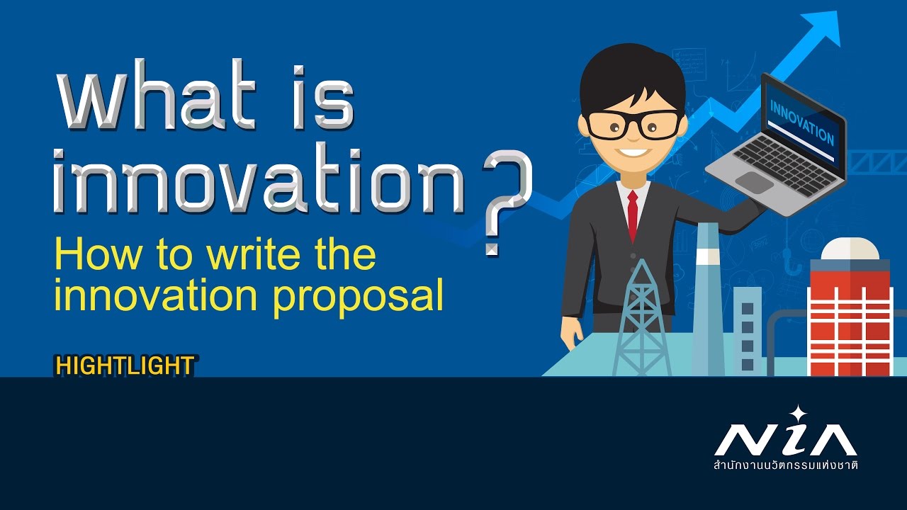 What is innovation? How to write innovation proposal Part 2/2 - YouTube