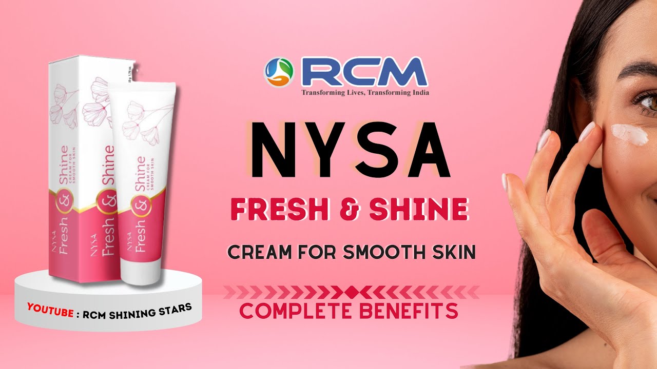 RCM Nysa Fresh and Shine Cream Benefits in Hindi || Best Face Cream for ...