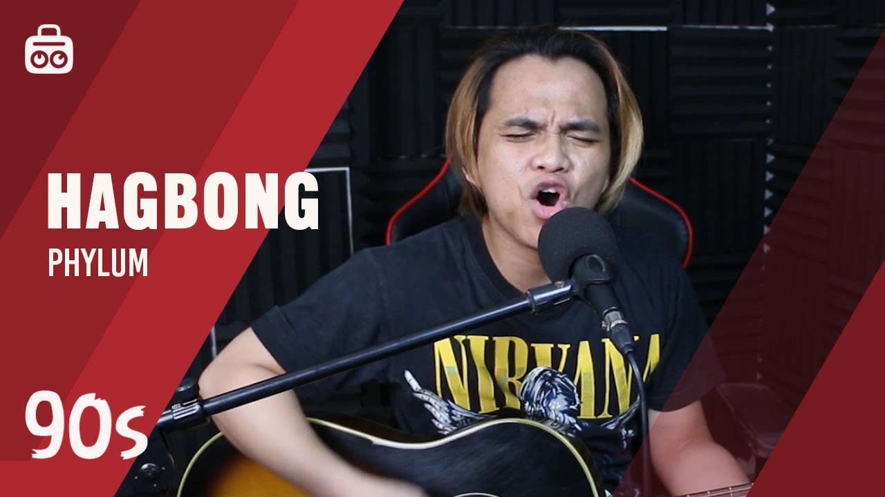 Phylum - Hagbong (Acoustic Cover) | Batang 90s Music - YouTube