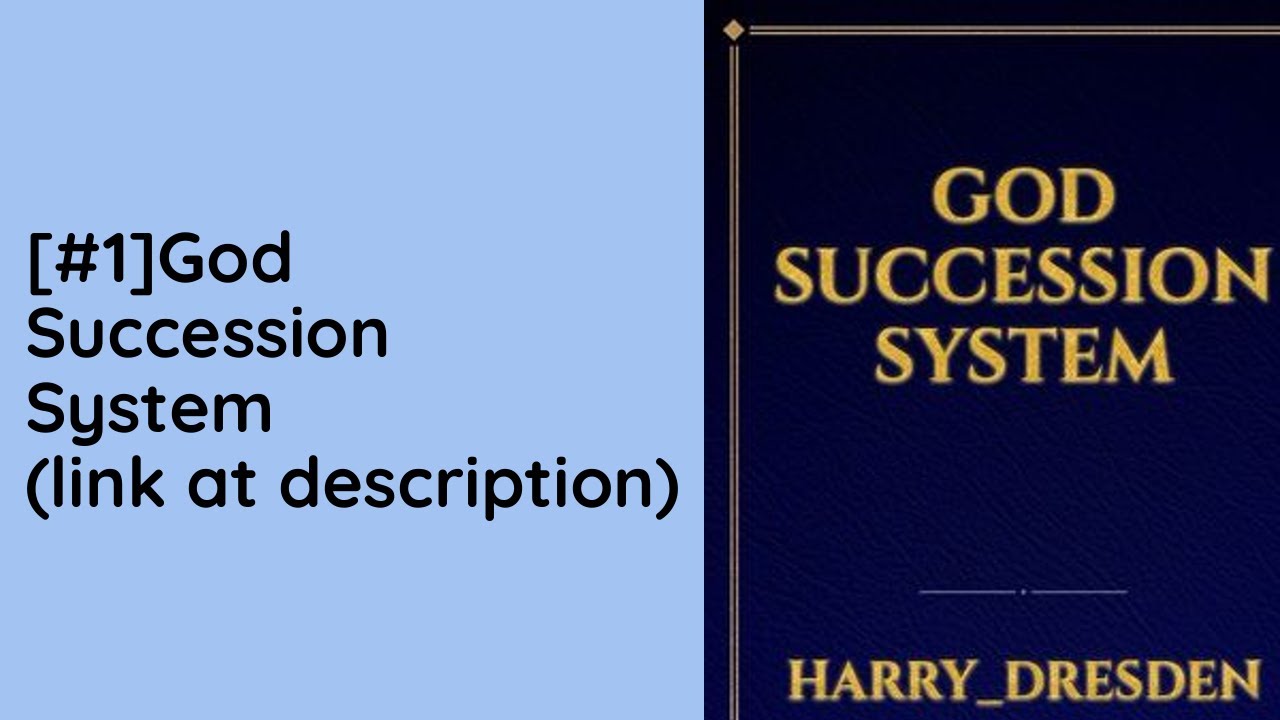 [C1] God succession system - Harry_Dresden audiobooks audio novelfull ...