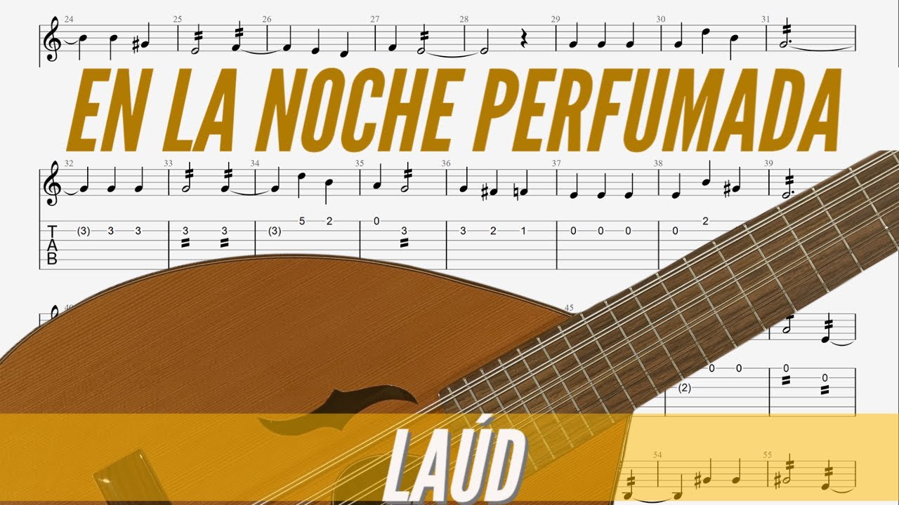 E. Lecuona - Estudiantina noche perfumada. Tutorial laúd voz 3 ...