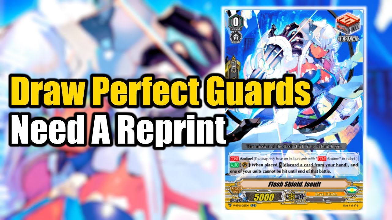 Draw Perfect Guards Need A Reprint | Cardfight!! Vanguard - YouTube