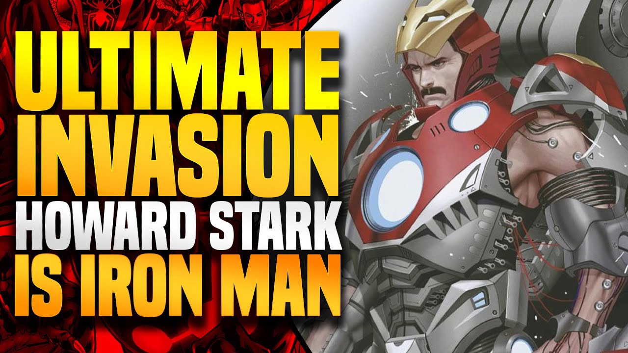 Howard Stark Is Iron Man! | Ultimate Invasion (Part 2) - YouTube