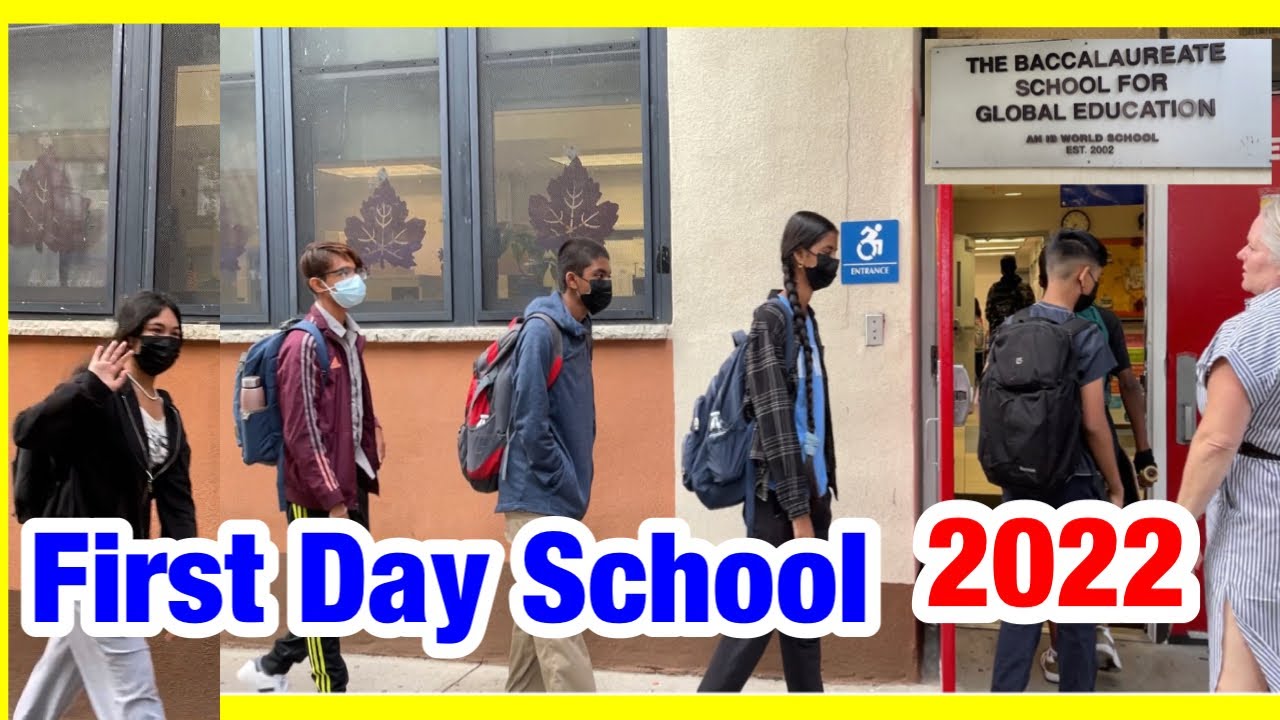 First Day School THE BACCALAUREATE SCHOOL FOR GLOBAL EDUCATION (30Q580 ...