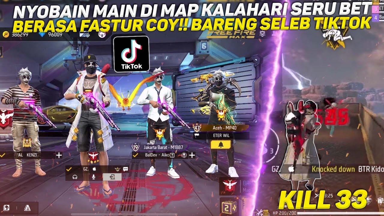 NYOBAIN MAIN DI MAP KALAHARI SERU BET BERASA FASTUR COYY!! BARENG SELEB TIKTOK KILL 33 - YouTube