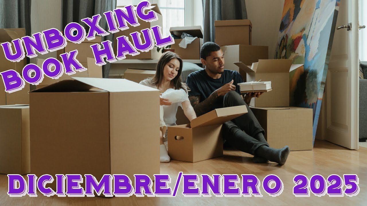 Unboxing Book Haul Diciembre 2024 - Enero 2025 - YouTube
