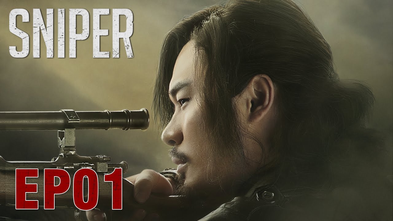 ENG SUB【Sniper 瞄准】EP01 | Starring: Huang Xuan, Chen He - YouTube