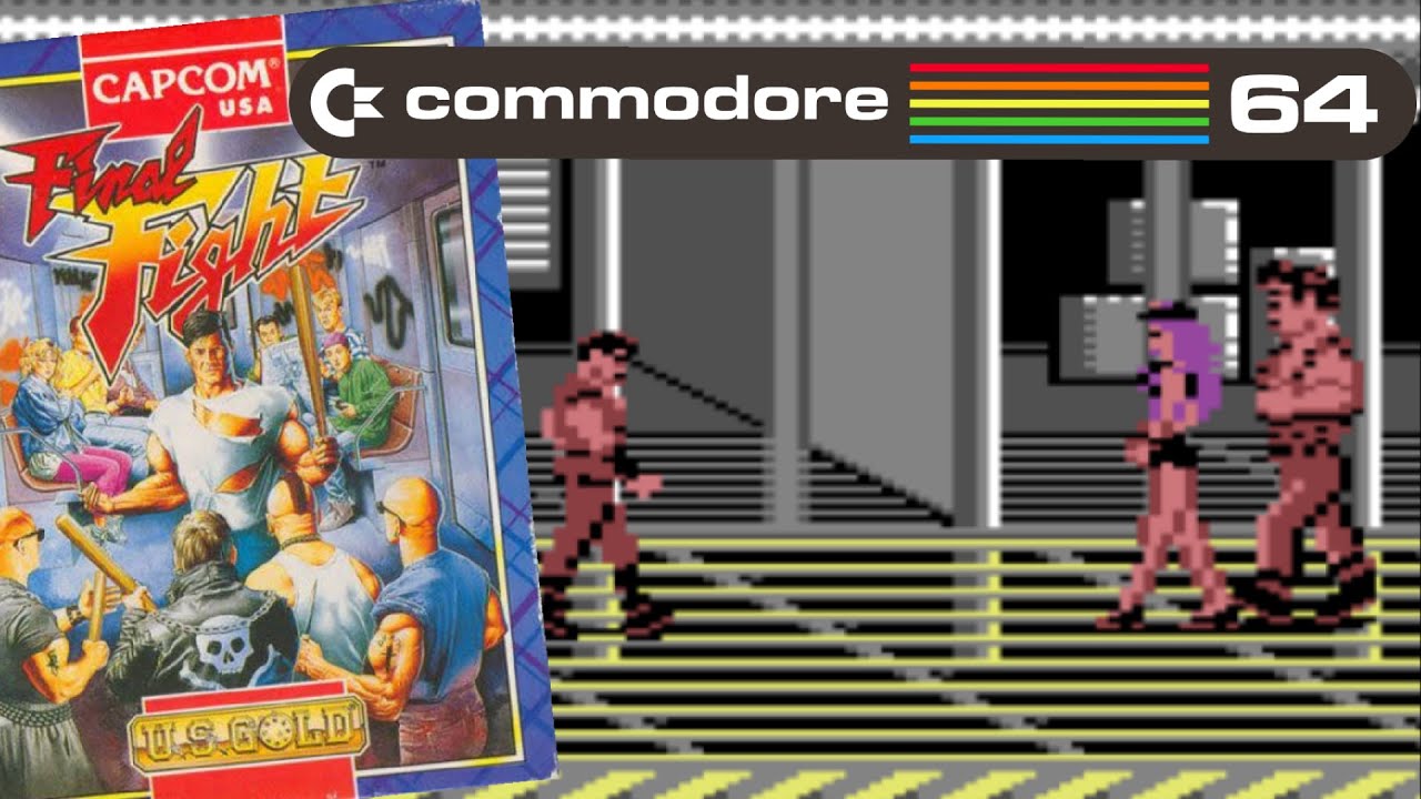 A Bizarra Versão de FINAL FIGHT do COMMODORE 64 ao VIVO - YouTube