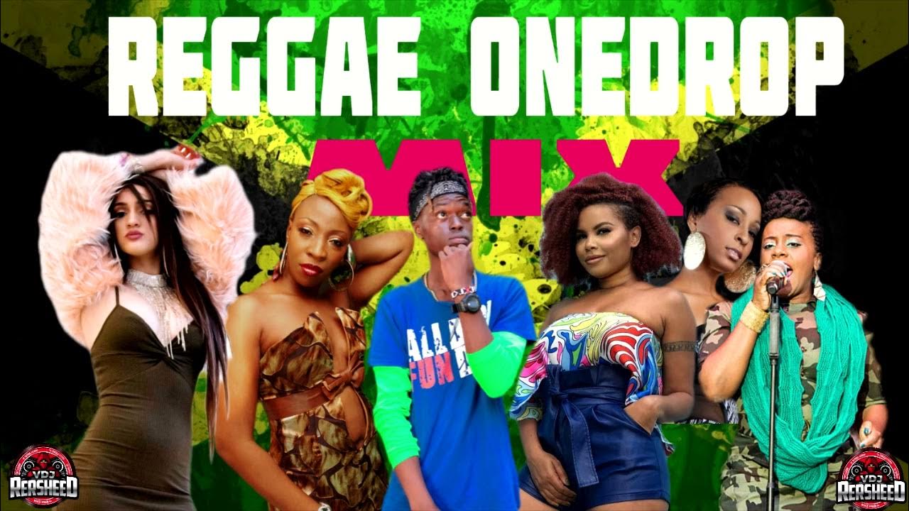 BEST OF ONEDROP REGGAE RIDDIMS APRIL 2023 MIX VDJ RERSHEED FT CECILE,ALAINE,CHRONIXX,COLD HART ...