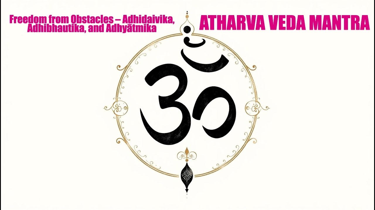 ॐ भद्रं...Sarva-Śrēya-Mantra: A Prayer for Liberation from Divine ...