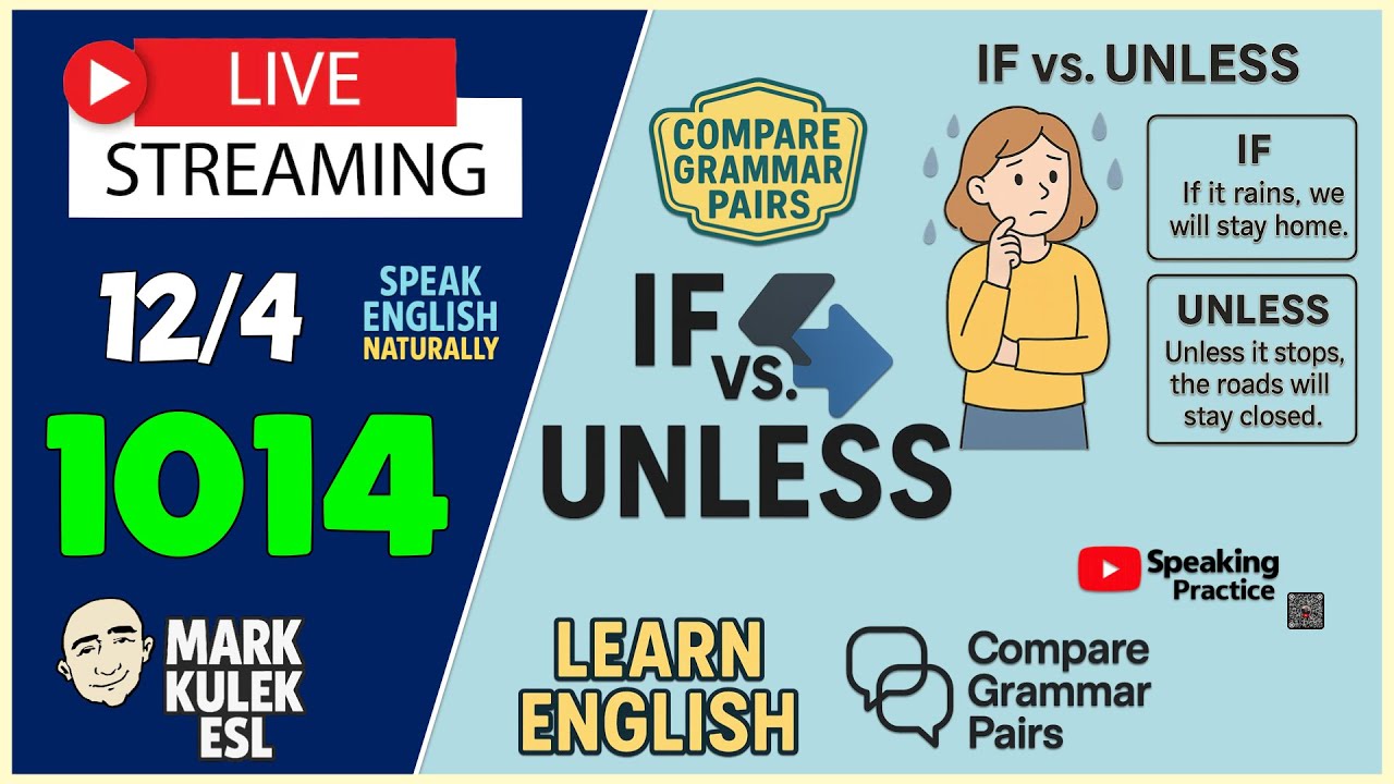 If vs. Unless → Learn English with Mark Kulek ESL - YouTube