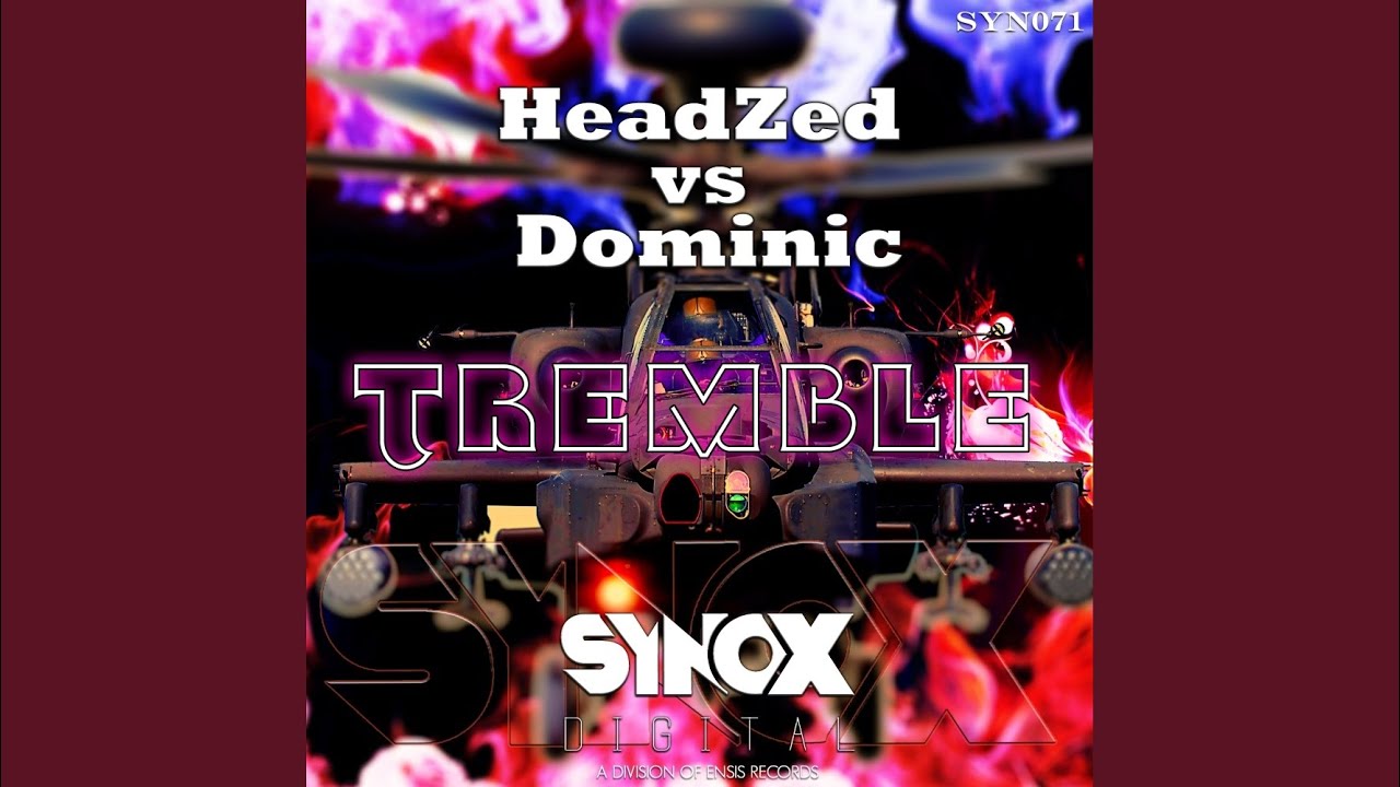 Tremble (Original Mix) - YouTube