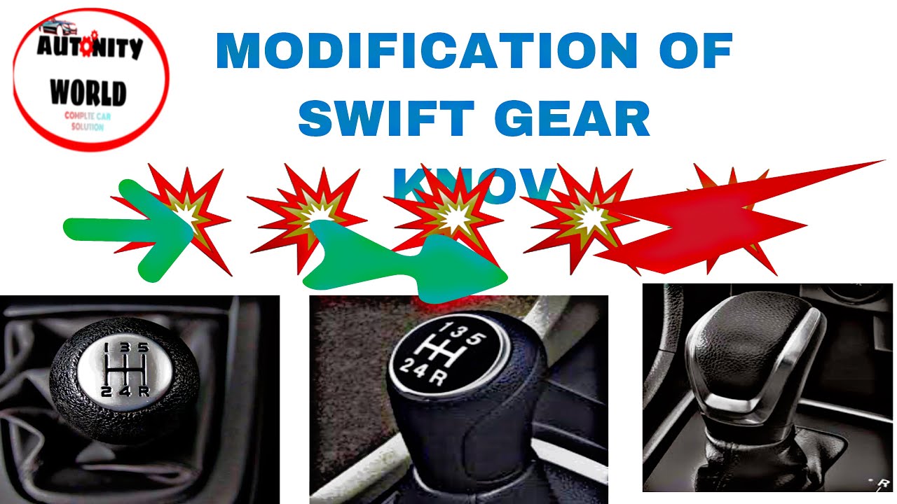 💥💥💥SWIFT ⚡️GEAR KNOV🔥🔥MODIFICATION OR FACELIFT 💥SWIFT 2008 GEN 1 to ...