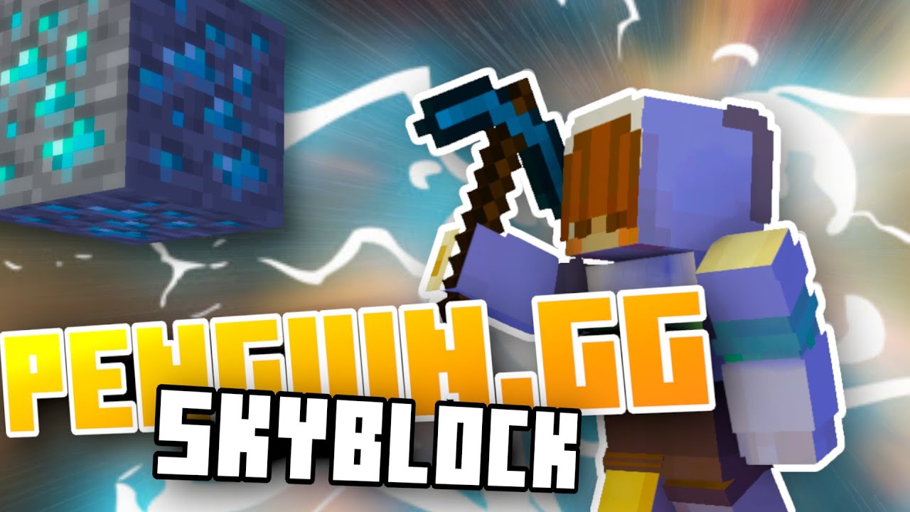 Penguin gg SkyBlock Ep 25 - YouTube