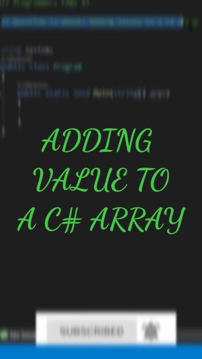 adding value to a c# arrays|c# program FAQ #1 - YouTube