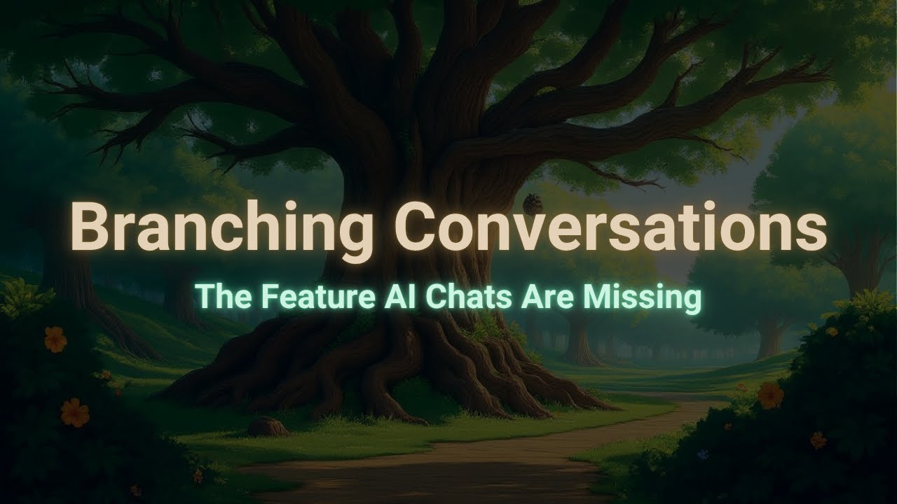 Branching Conversations: The Feature AI Chats Are Missing | Chat Trees ...