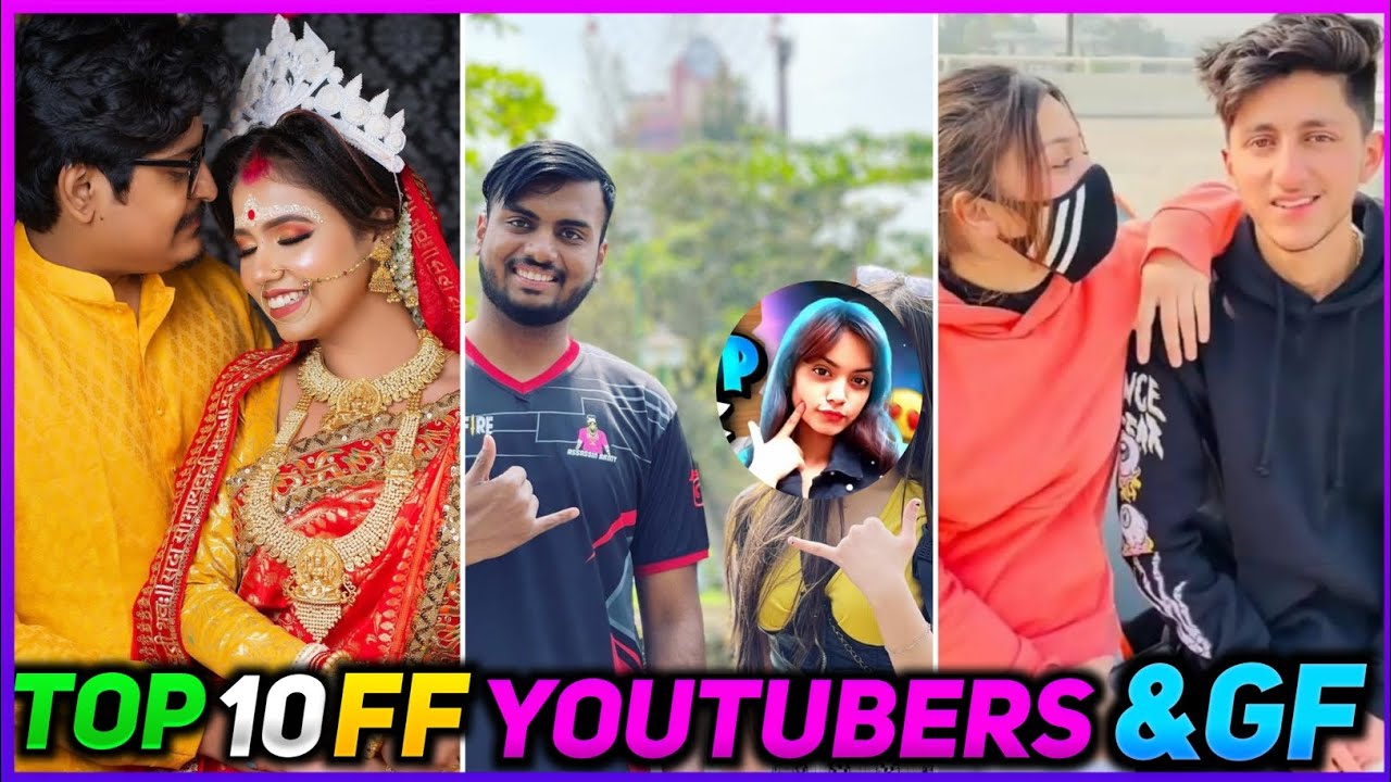 Top 10 Most Beautiful Girlfriends of Free Fire Youtubers | Free Fire ...