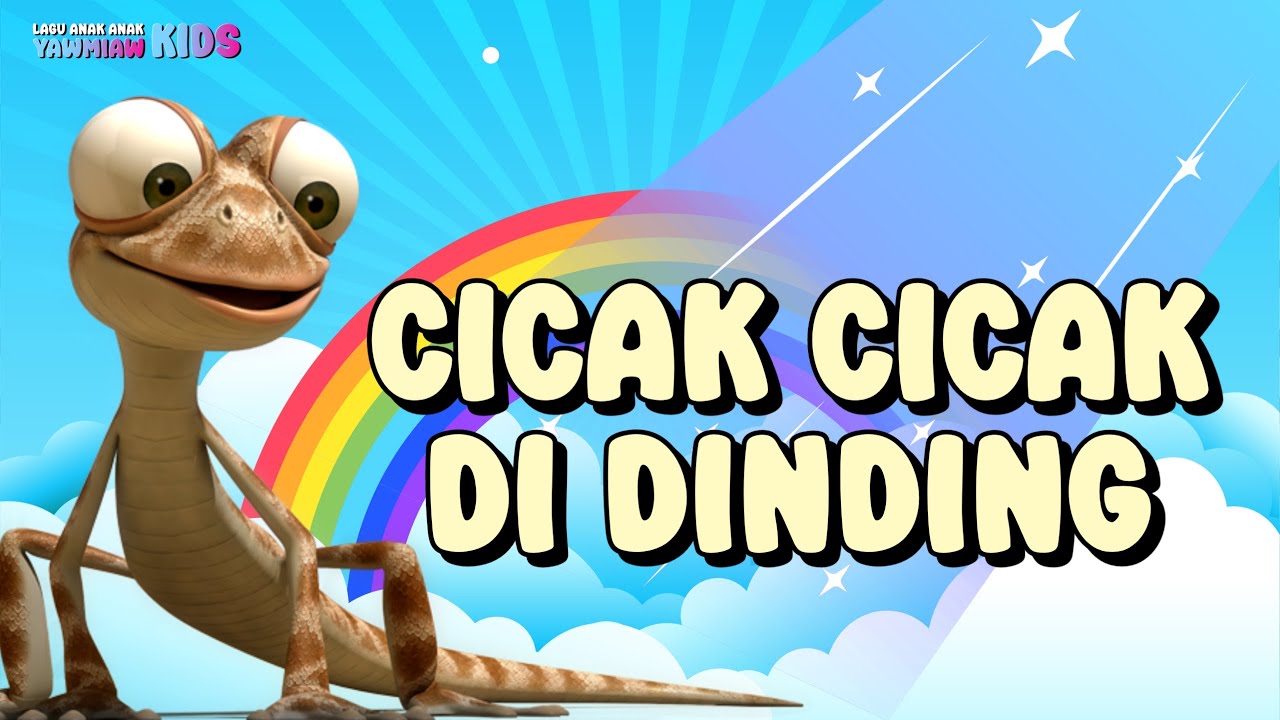 CICAK CICAK DI DINDING - LAGU ANAK ANAK - LAGU ANAK INDONESIA POPULER ...