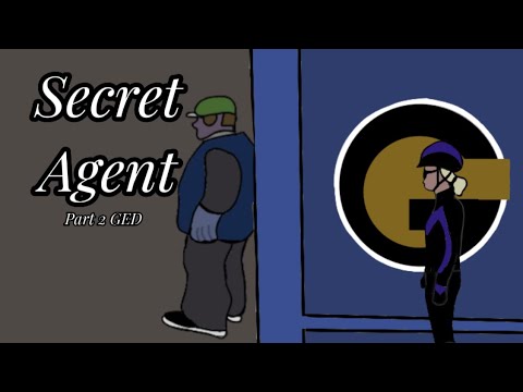 Secret Agent- Part 2 GED - Trailer