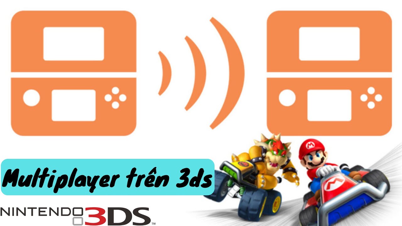 [Trải Nghiệm] Tính Năng Multiplayer Trên Nintendo 3Ds/3Ds LL ( Kết nối ...