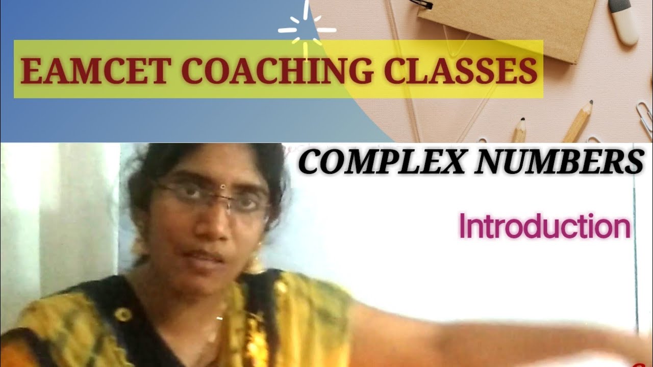 COMPLEX NUMBERS EAMCET EAMCET COACHING CLASSES EAMCET 2021 complex-numbers-eamcet-eamcet-coaching-classes-eamcet-2021