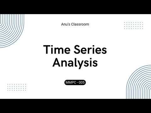 IGNOU MMPC 005 | Time Series Analysis - YouTube