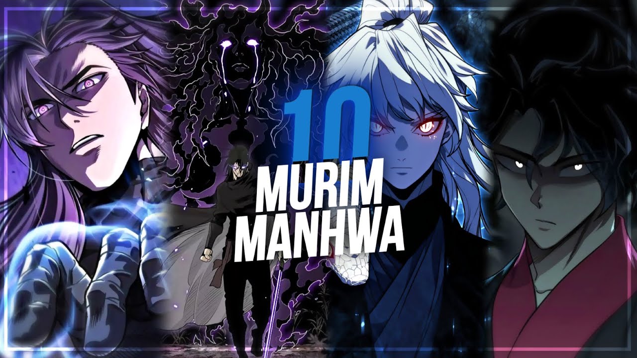 The 10 GREATEST Murim Manhwa of All Time - YouTube