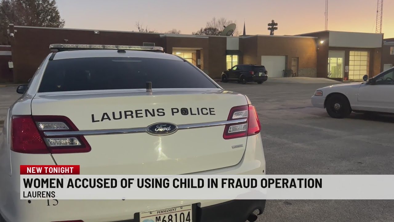 Women arrested in Laurens as part of alleged 'multi-state fraud ...