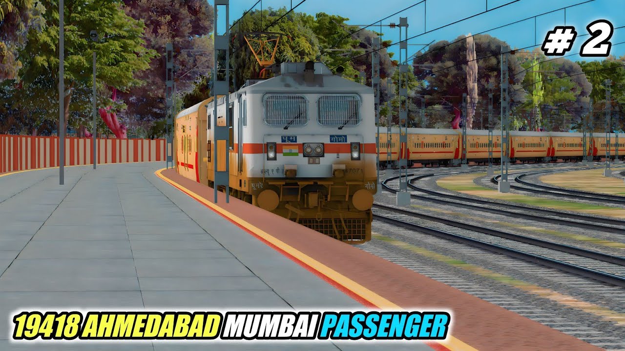 19418 Ahmedabad Mumbai passenger | Train Simulator | msts #msts - YouTube