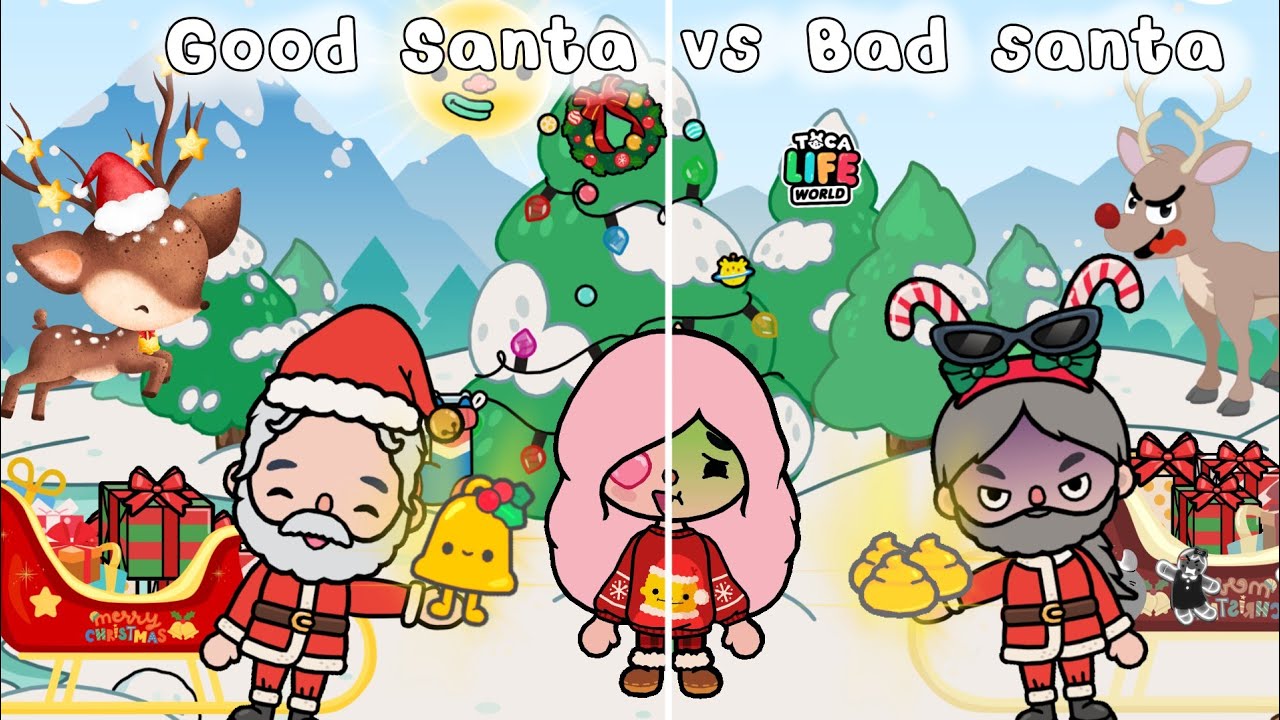 Good Santa Claus vs bad Santa Claus Toca Boca | Toca life world - YouTube