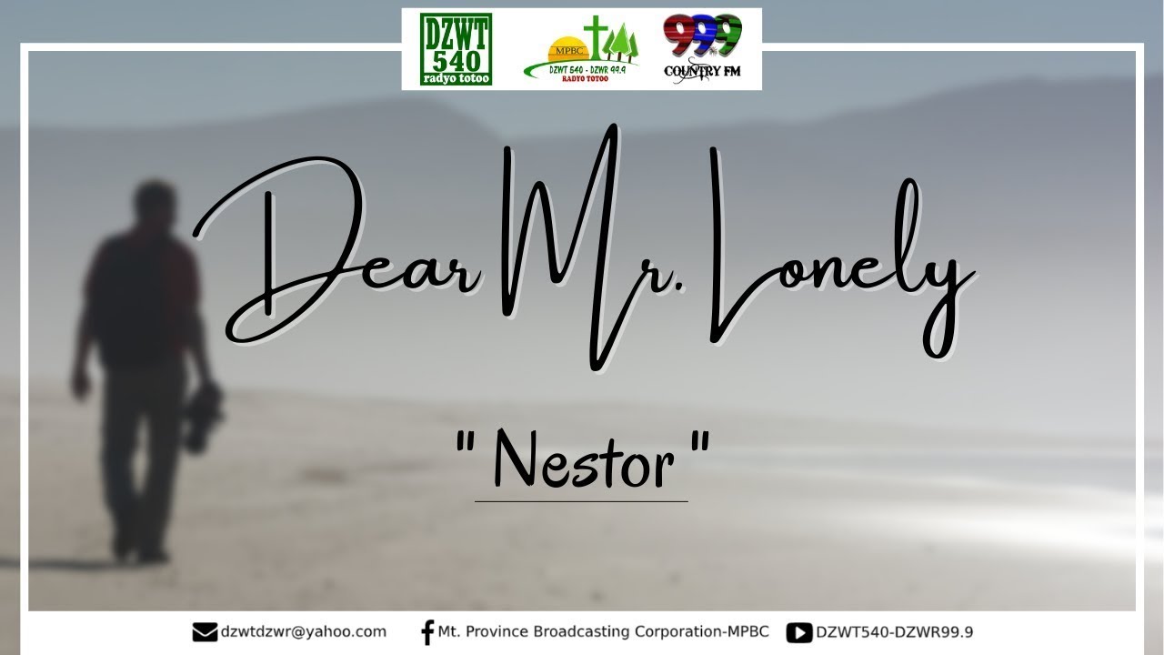 DEAR MR. LONELY | Nestor - Based on a True Story | 05.09.21 (Old Record ...