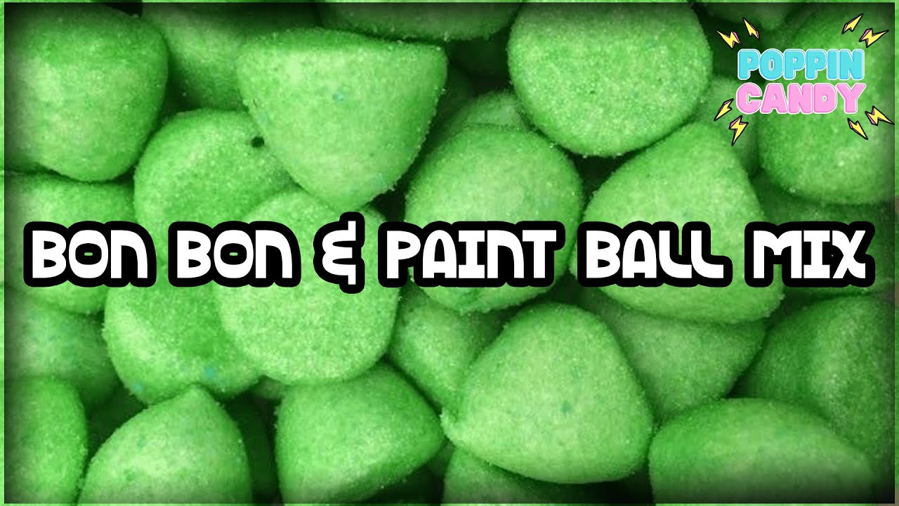 Our Bon Bon & Paintball Mix | Mixed Sweets Bag Pick N Mix | Poppin ...