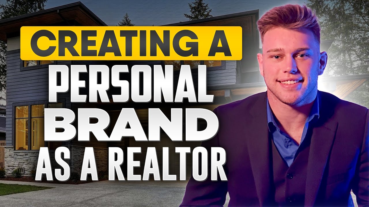 How To Create a Personal Brand as a Realtor in 2025 - YouTube