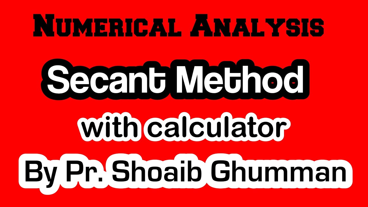 How To Solve Secant Method By Calculator YouTube how-to-solve-secant-method-by-calculator-youtube
