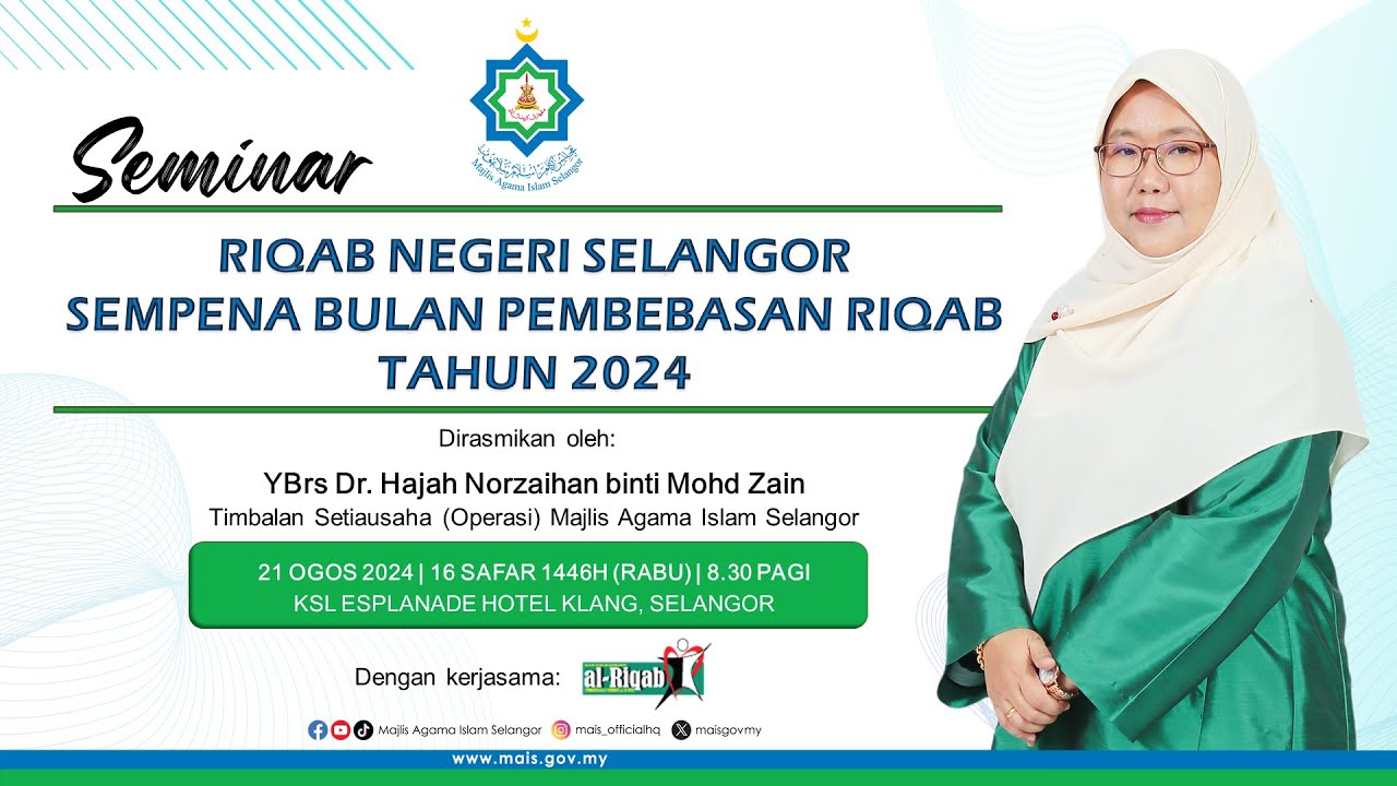 Seminar Riqab Negeri Selangor Sempena Bulan Pembebasan Riqab Majlis ...