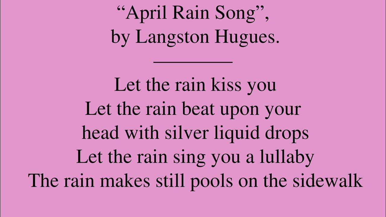 Poem by Langston Hugues: “April Rain Song” - YouTube