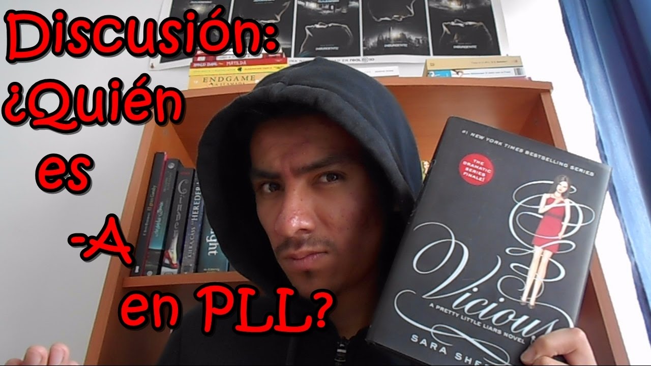 ¿Quién es A en los libros de PLL ? | Discusión | John Lime | - YouTube