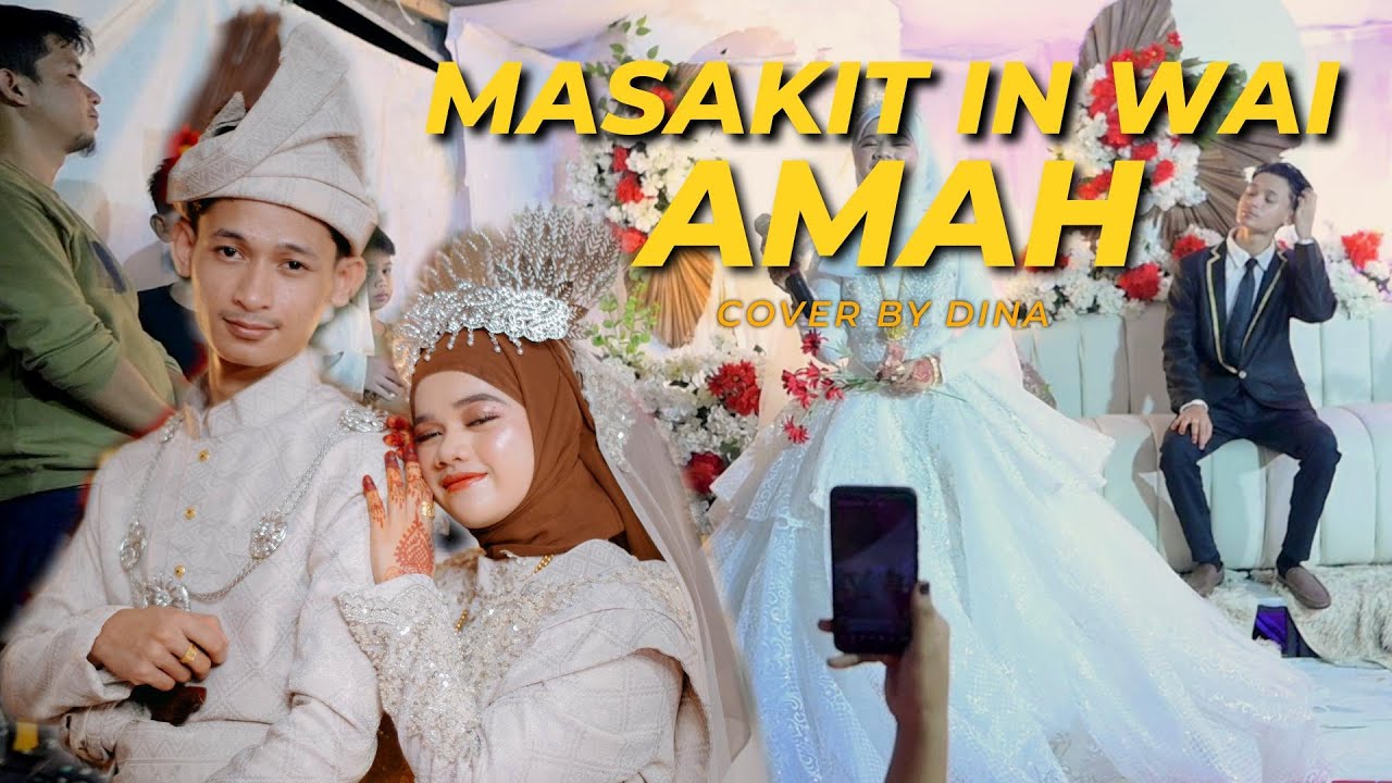 MASAKIT IN WAI MAAS COVER BY DINA - YouTube