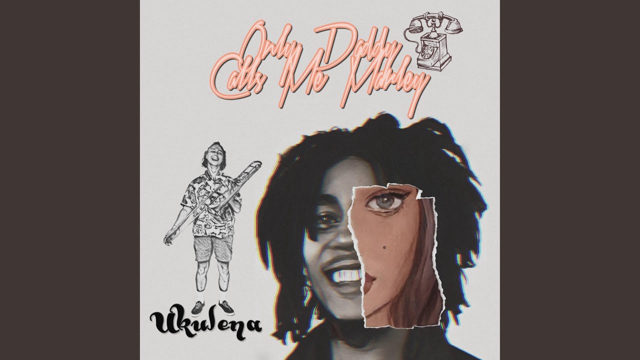 Only Daddy Calls Me Marley - YouTube