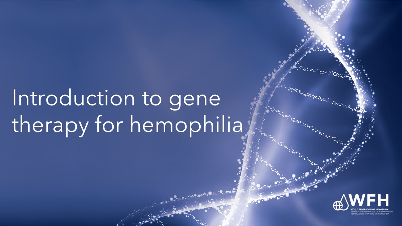 Gene Therapy Hemophilia